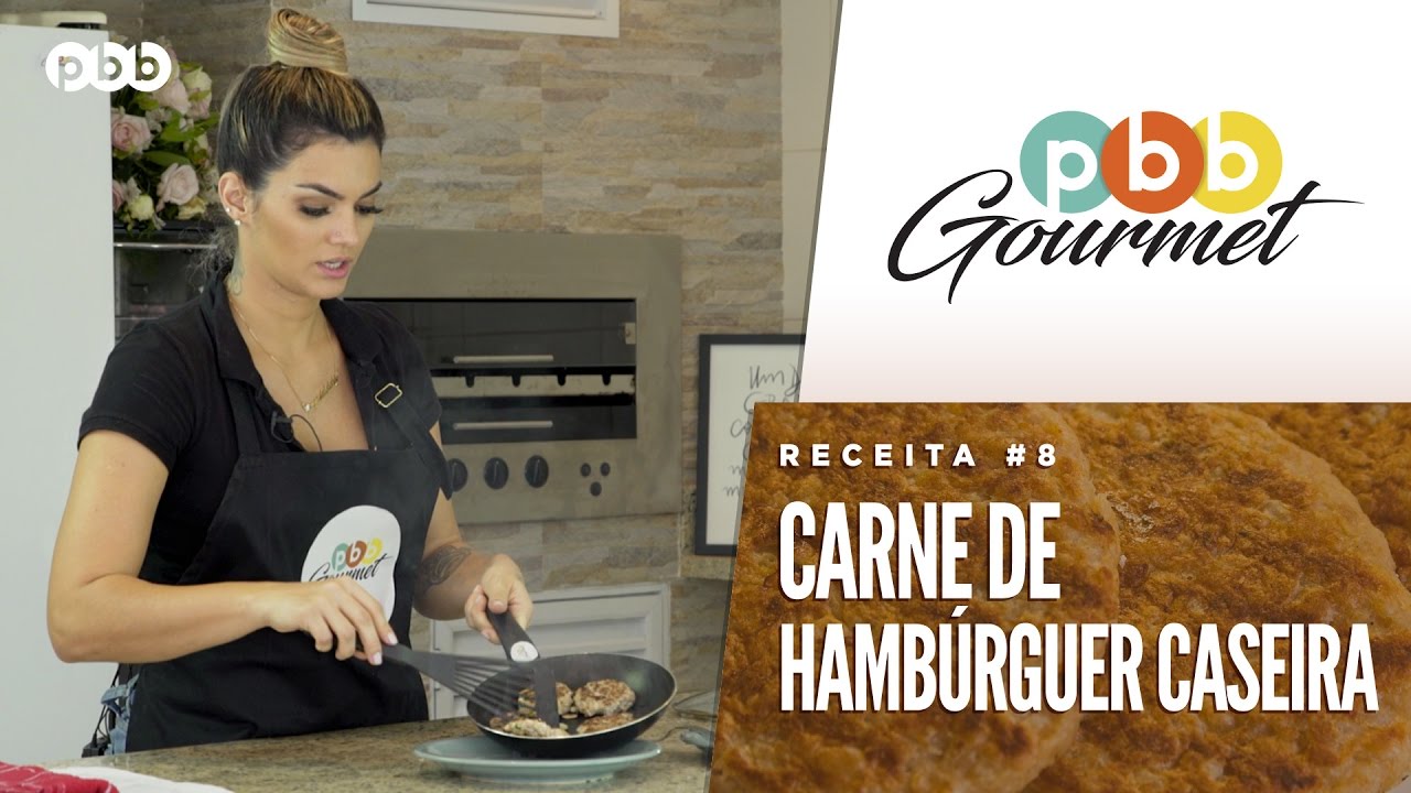 PBB Gourmet #08 - Carne de Hamburguer Caseira - YouTube