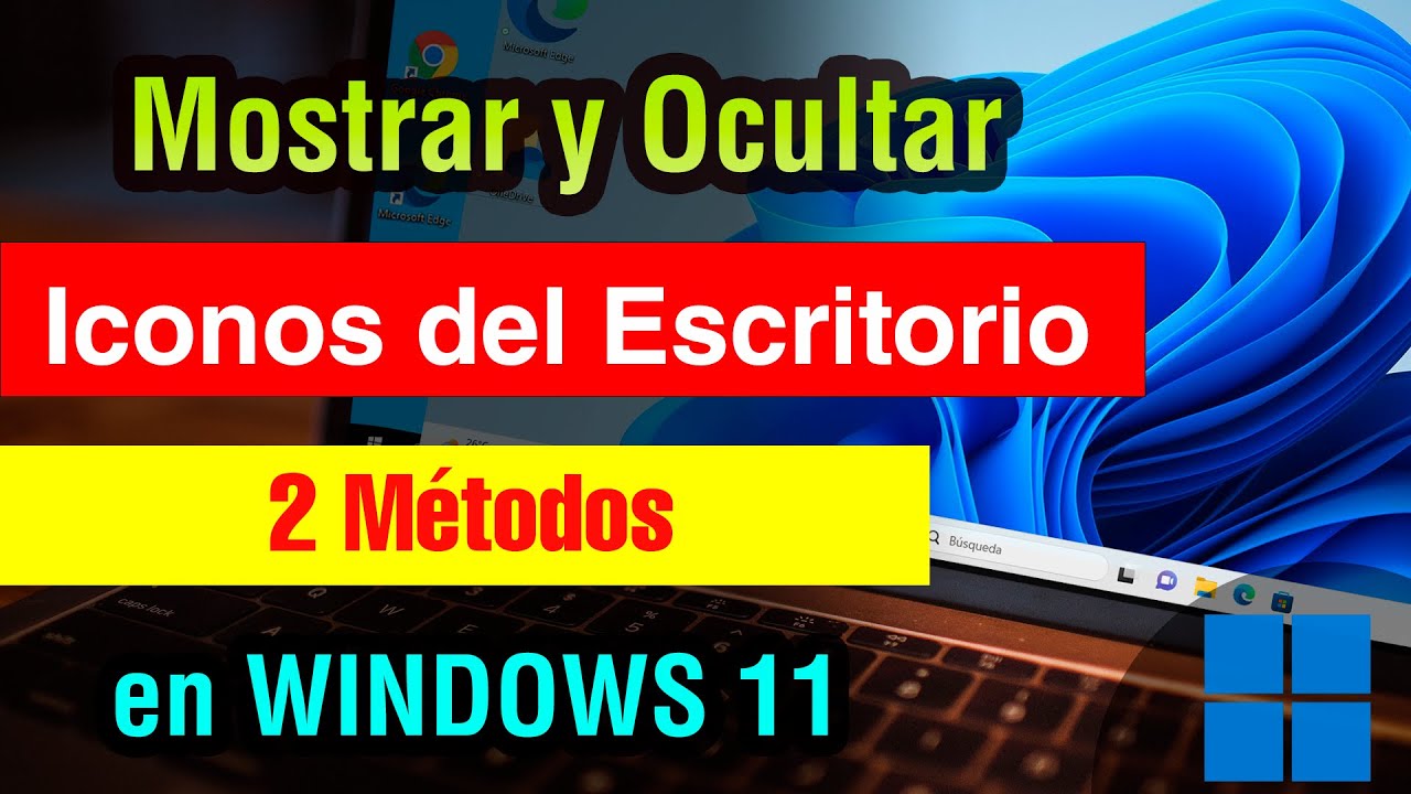 Como Mostrar y Ocultar los Iconos del Escritorio de Windows 11 - YouTube
