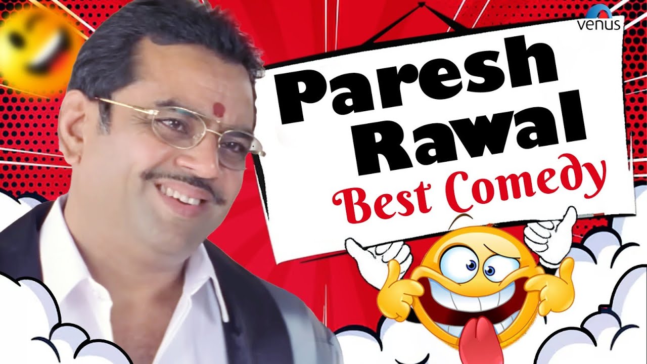 Paresh Rawal Best Comedy | Comedy Scenes | Hulchul | Hungama ...