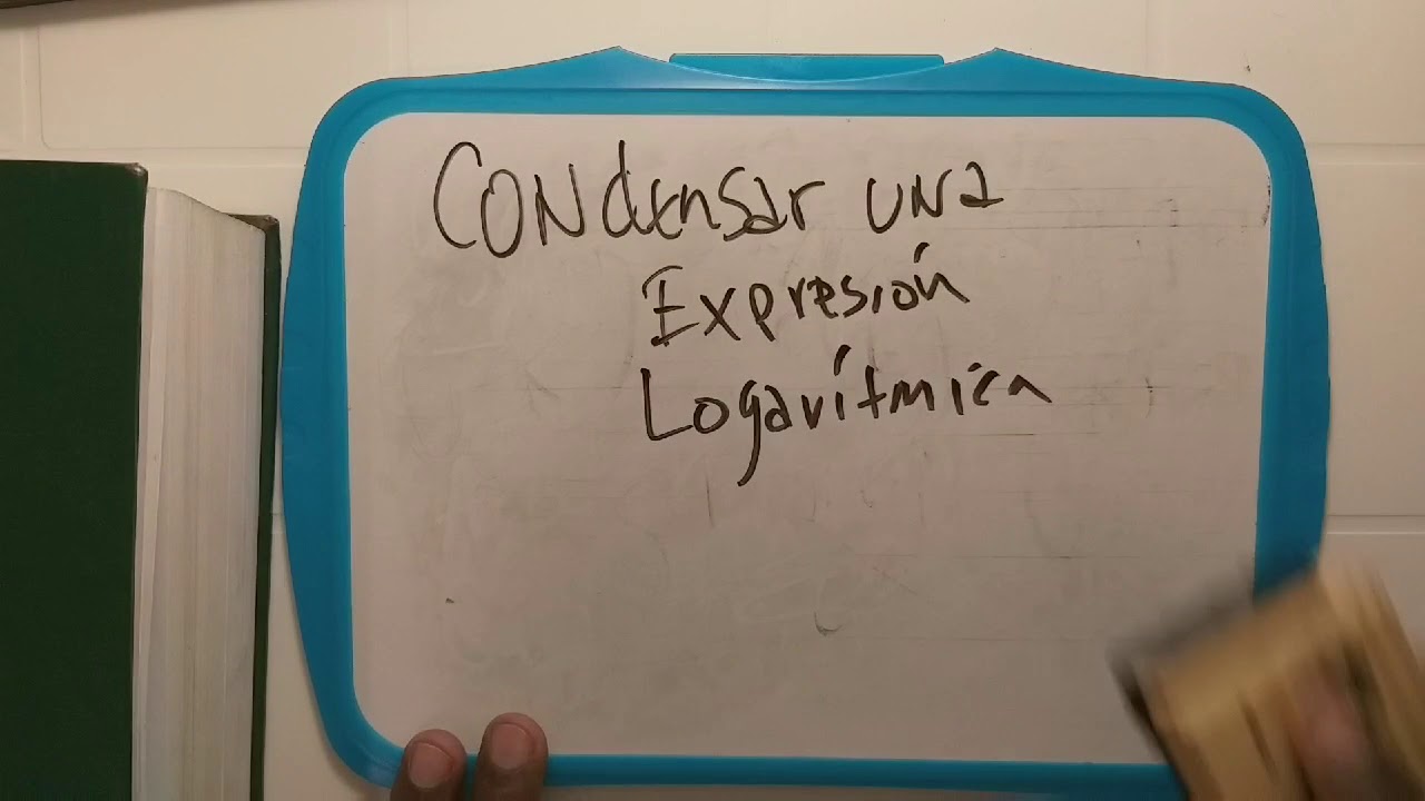 Condensar expresiones logarítmica - YouTube