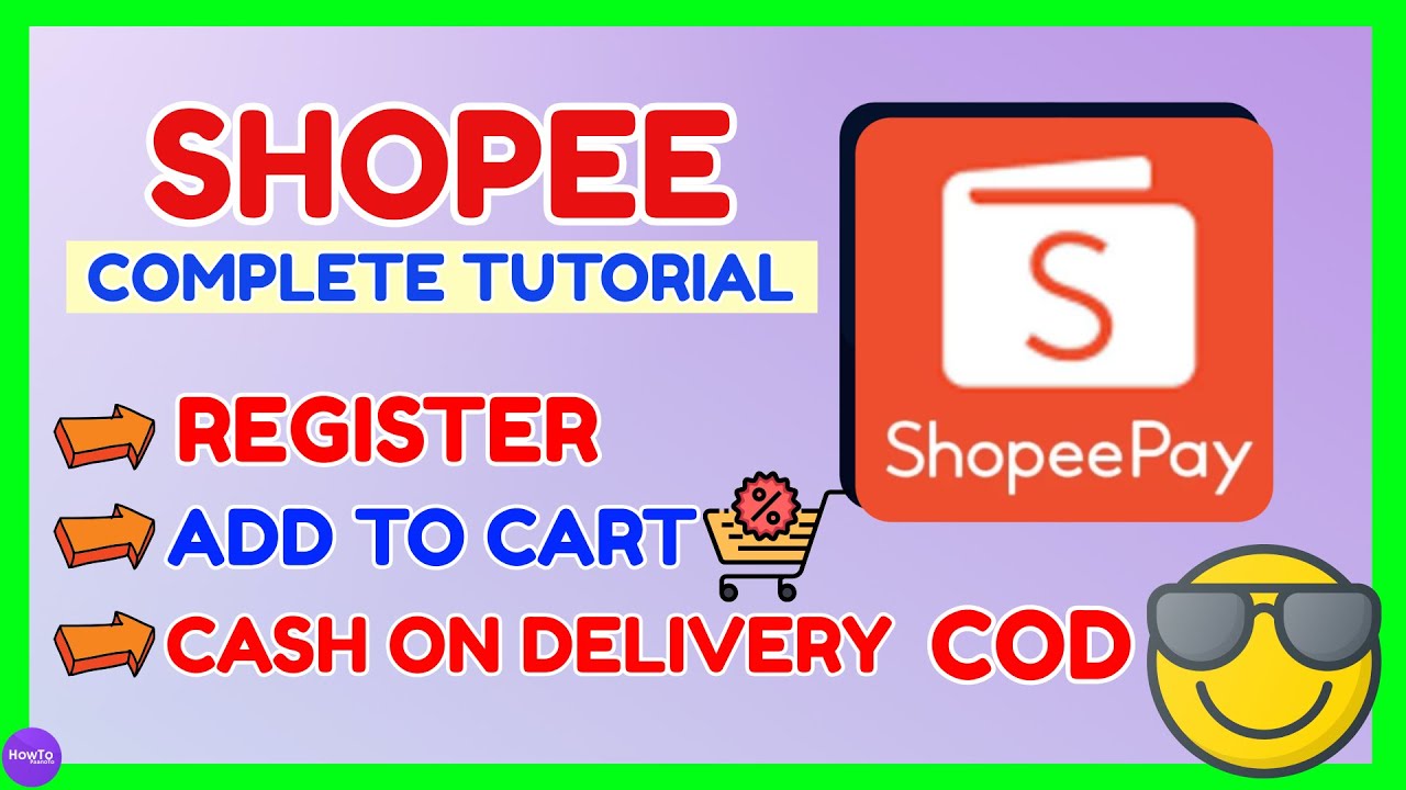 Shopee Registration: How to Register Shopee Cash On Delivery Online ...