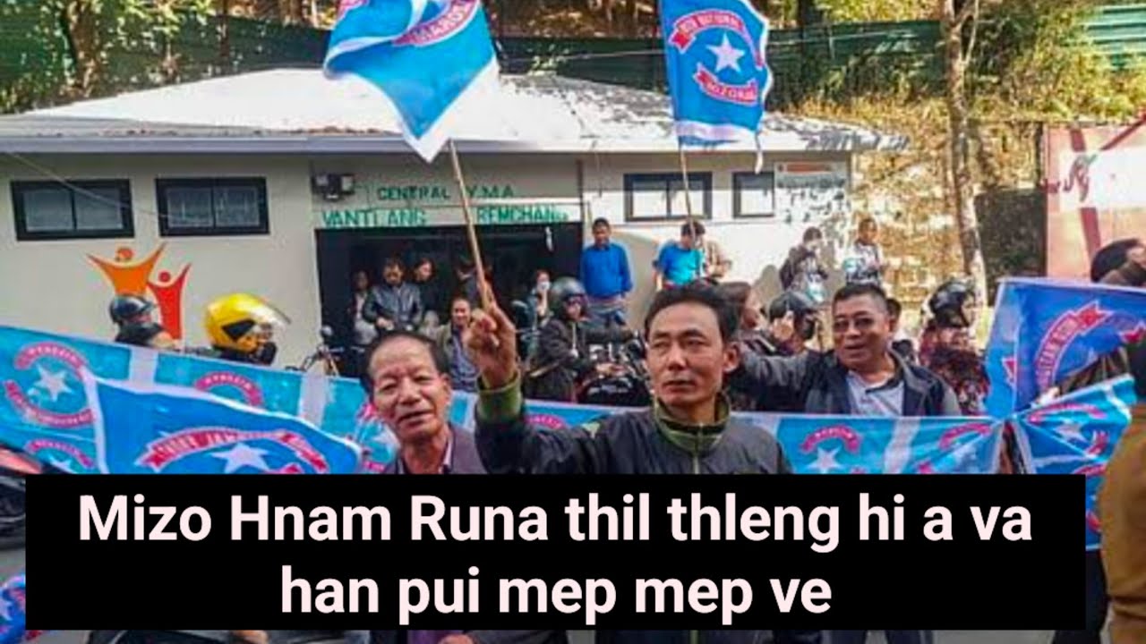 Mizo Hnam Rún a thil thleng hi Ruling party tan ngaihthah chi a ni ta ...