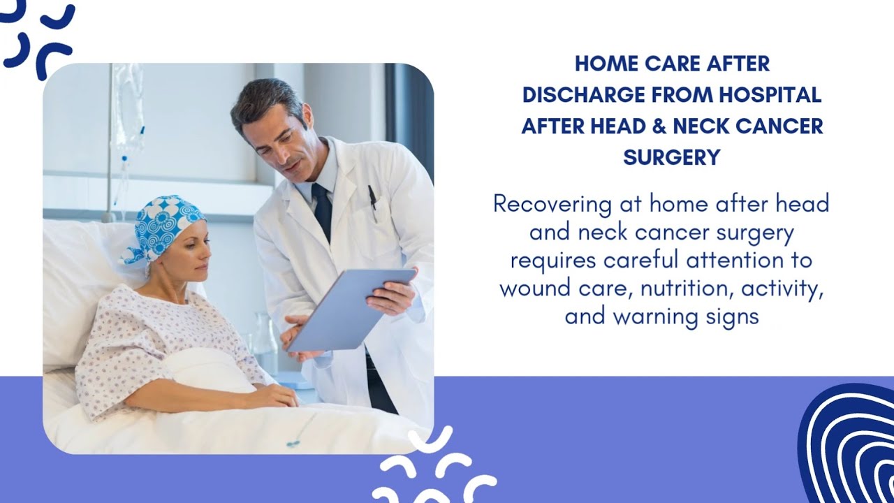 Home care after Head & Neck Cancer surgery ! - YouTube
