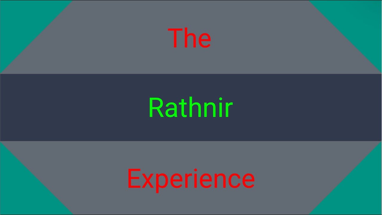 The Rathnir Experience - YouTube
