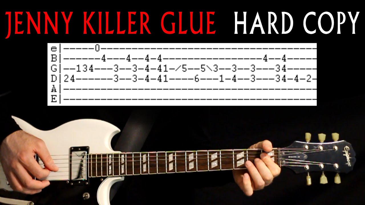 Jenny Killer Glue VR Hard Copy Guitar Lesson / Guitar Tab / Guitar Tabs ...