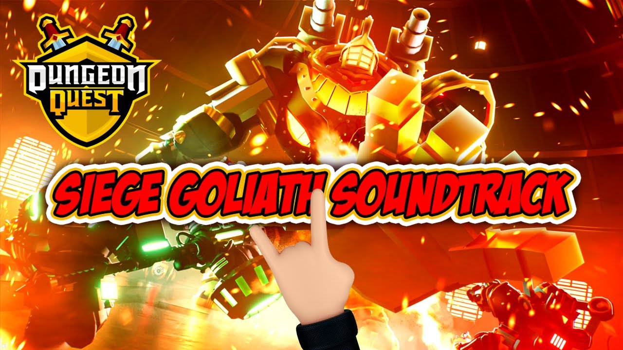 Dungeon Quest: Siege Goliath Soundtrack | Roblox - YouTube