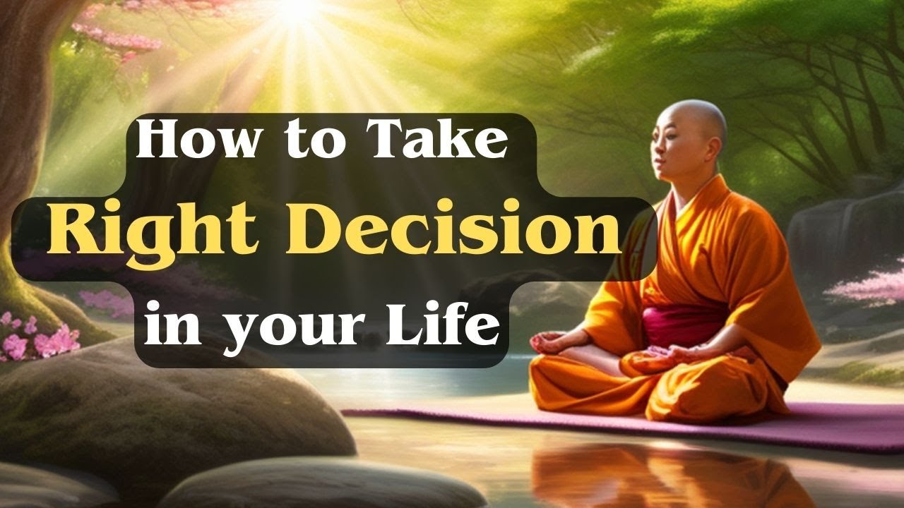 How to Take Right Decision in Tough Situations | buddha story - YouTube