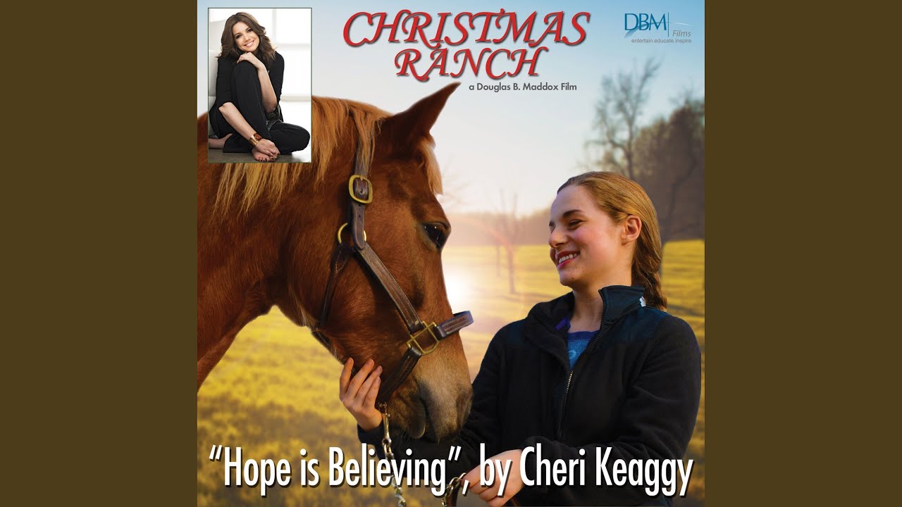 Hope Is Believing (from the film "Christmas Ranch") - YouTube