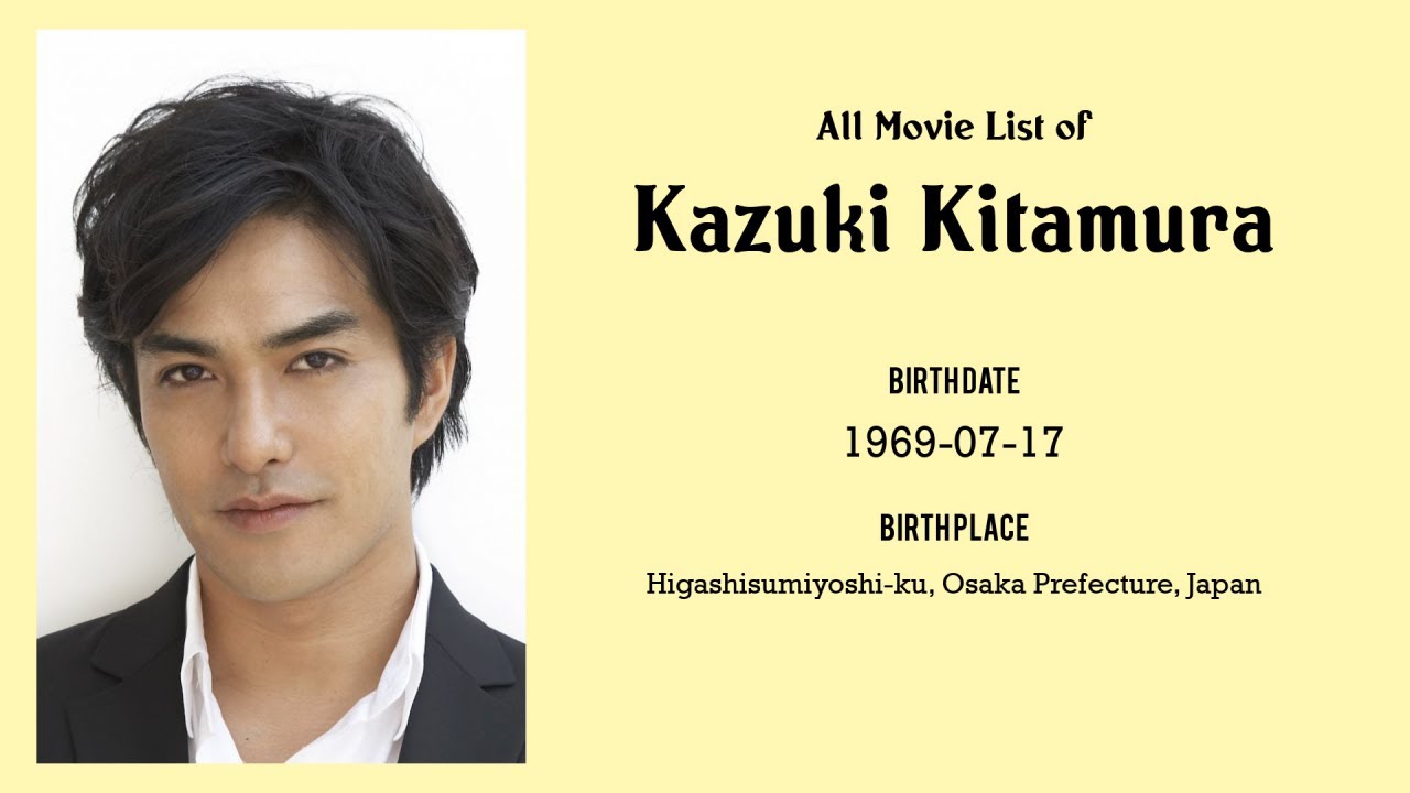 Kazuki Kitamura Movies list Kazuki Kitamura| Filmography of Kazuki ...