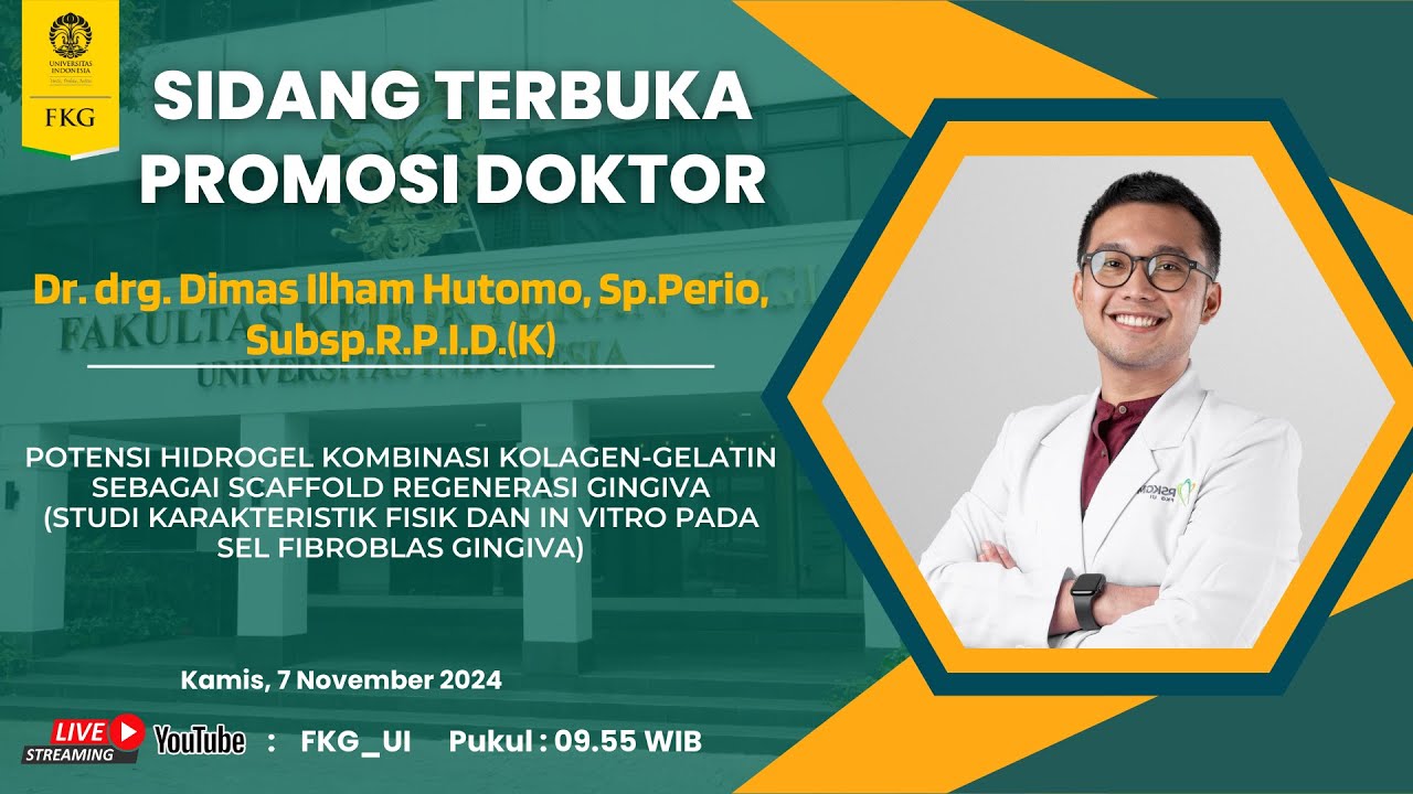 Sidang Terbuka Promosi Doktor drg. Dimas Ilham Hutomo, Sp.Perio - YouTube