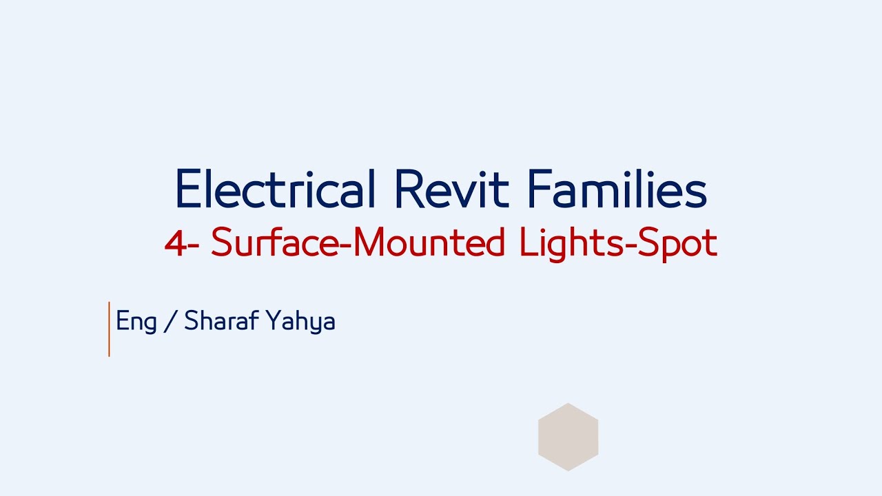 4- Electrical Revit Families - Surface Mounted Lights Spot - YouTube