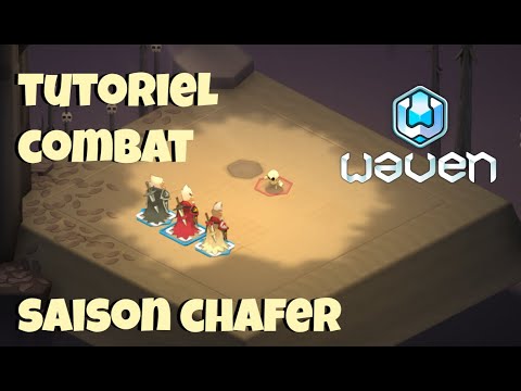 WAVEN - TUTORIEL COMBAT SAISON CHAFER - ILE COMPETITIVE - FARM FRAGMENT ...
