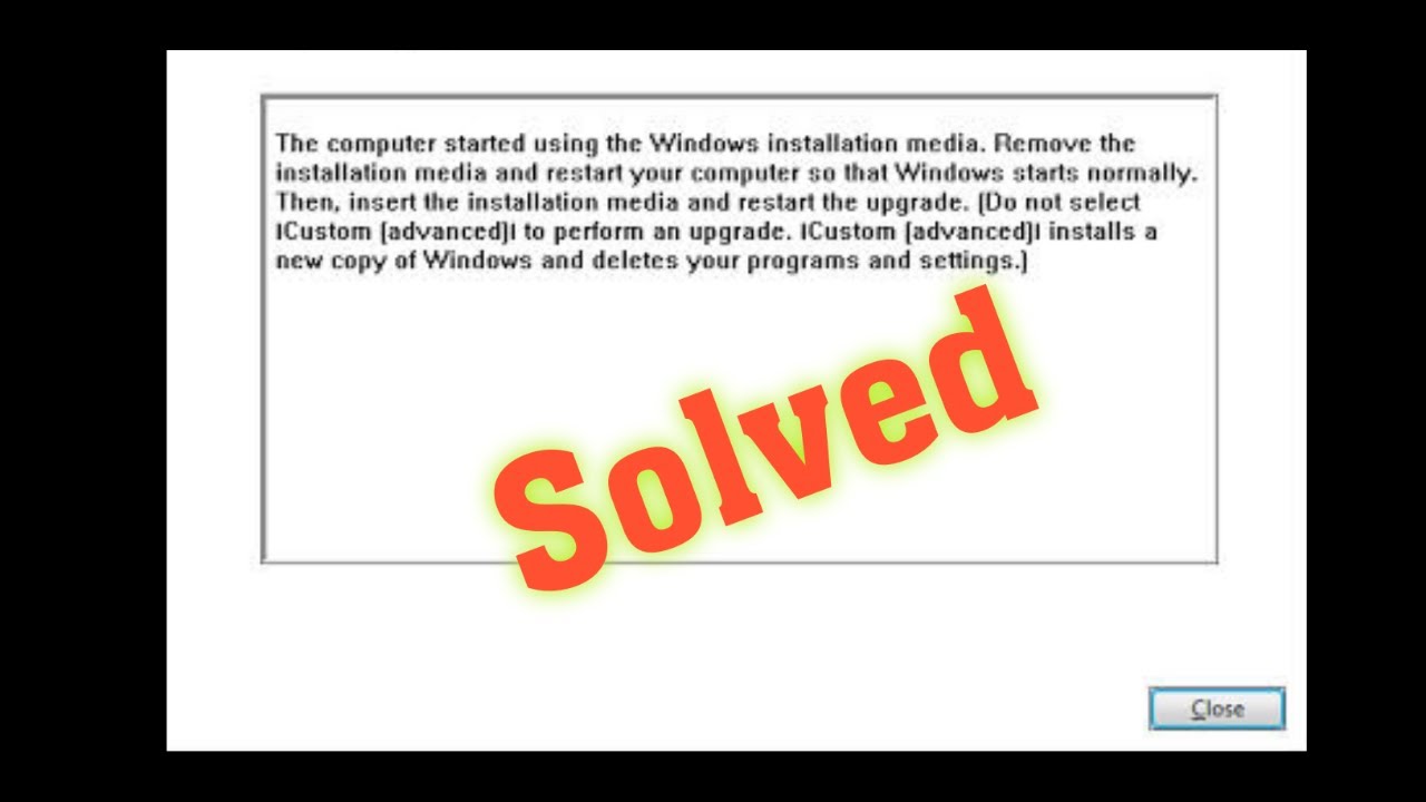 The Computer Started Using The Windows Installation Media FIX - YouTube