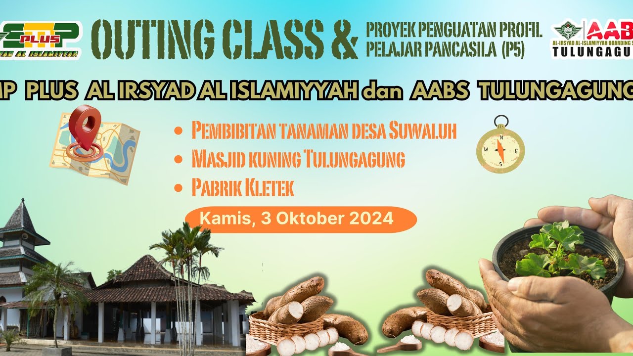 Outing Class dan P5 2024 SMP Plus Al Irsyad dan AABS Tulungagung - YouTube