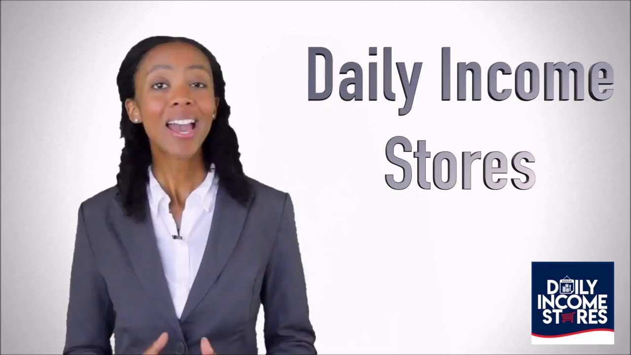 Daily Income Stores Opportunity - YouTube