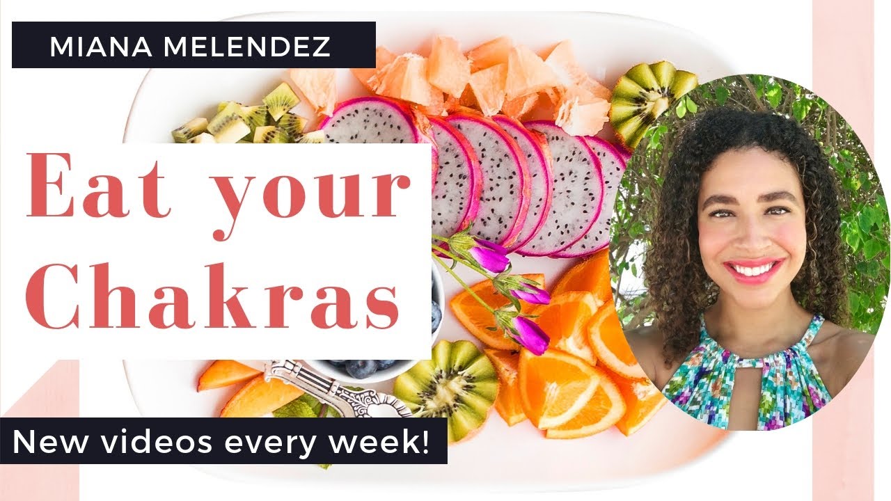 How to Eat Your Chakras, How to Heal Your Chakras with Food, Chakra ...
