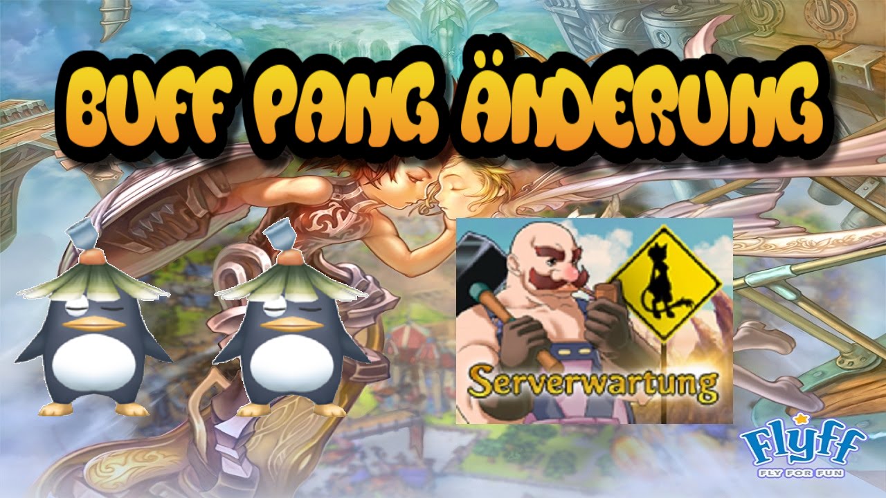 Flyff | [ENG SUB] Buff Pang Änderung 2016 | Free MMORPG | Madrigal ...