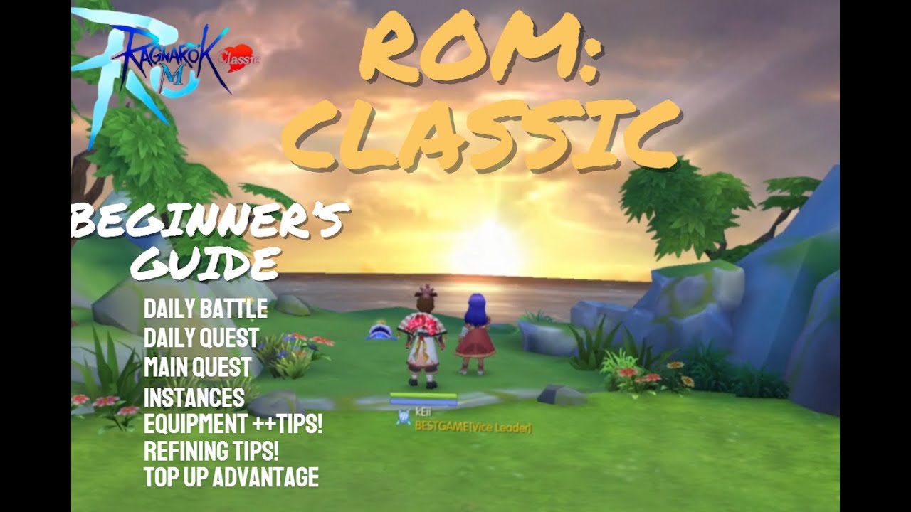 ROM: CLASSIC BEGINNER'S GUIDE ++TIPS!! - YouTube