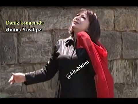 Dəniz kənarında - Əminə Yusifqızı