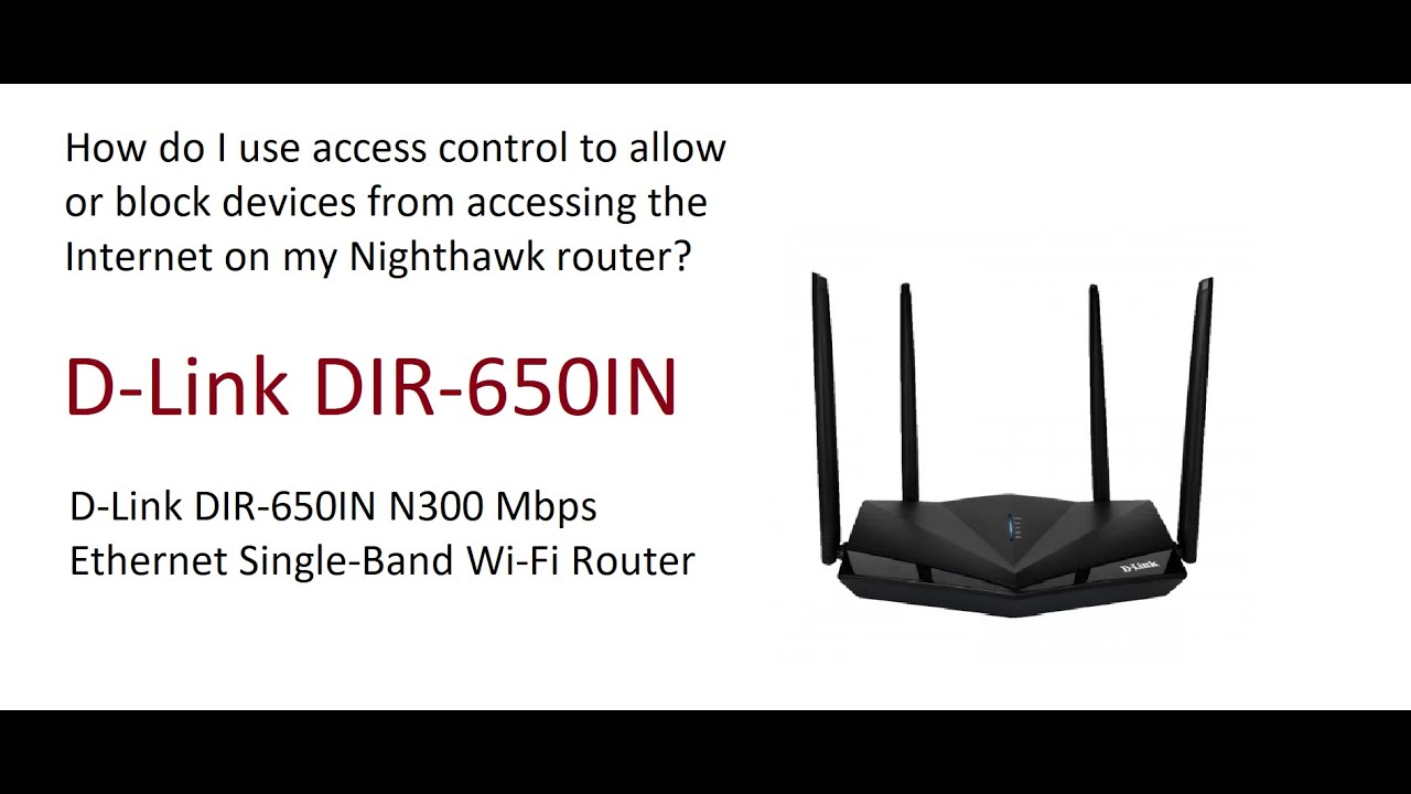 How do I use access D-Link DIR-650IN N300 Mbps Ethernet Single-Band Wi ...
