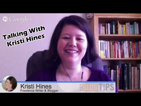 Kristi Hines Talks Blogging, Writing, and Social Media - YouTube