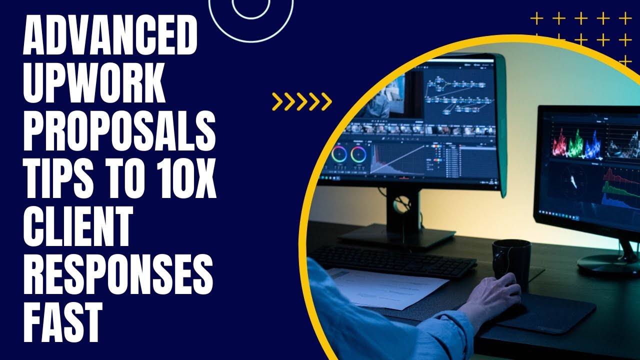 Introduction To Advanced Upwork Proposals Tips To 10X Client Responses Introduction To Advanced Upwork Proposals Tips To 10X Client Responses