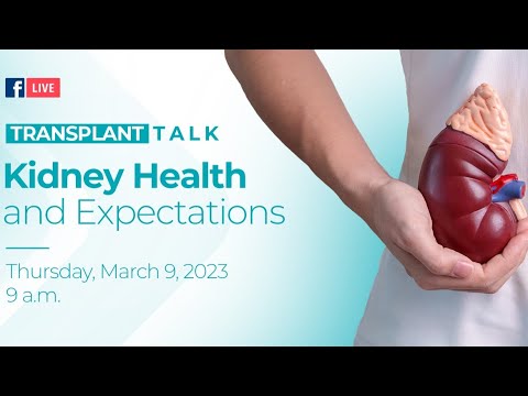 Transplant Talk: Kidney Health and Expectations - YouTube