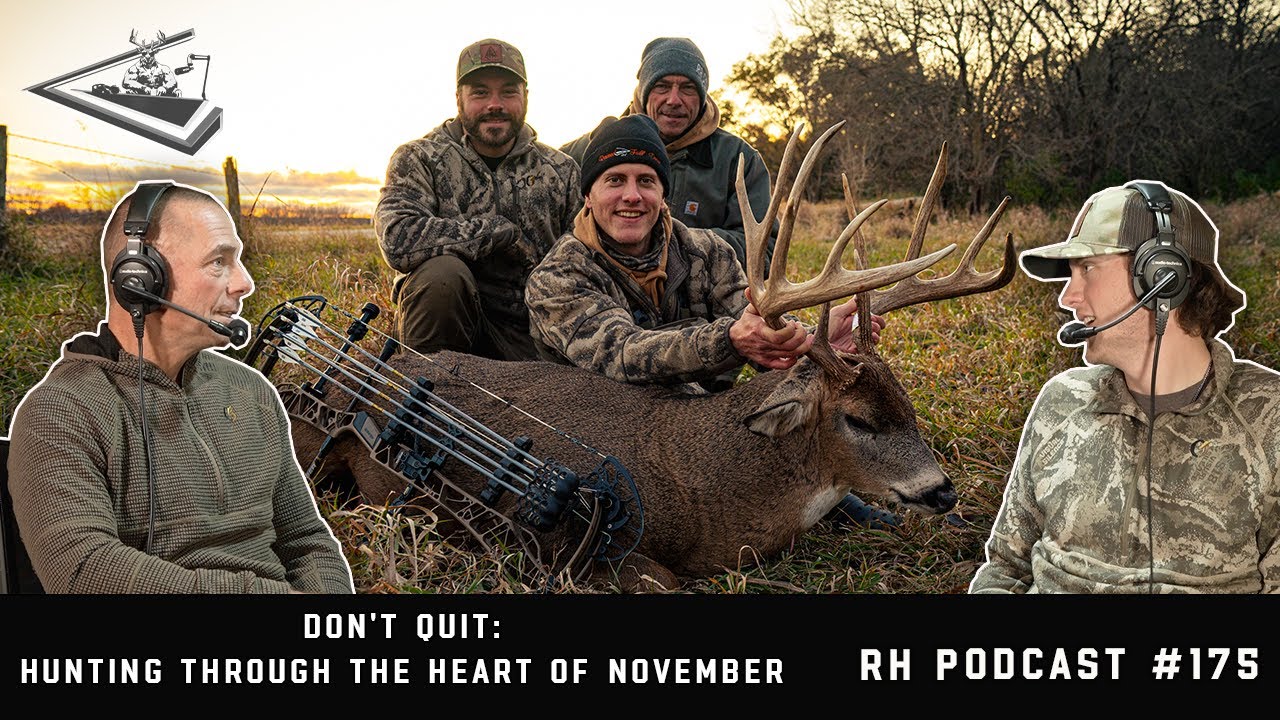 Don't Quit: Hunting Through The Heart Of November | Raised Hunting ...
