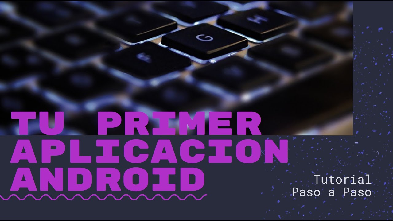 Tu primer app en Android 4.2 - YouTube