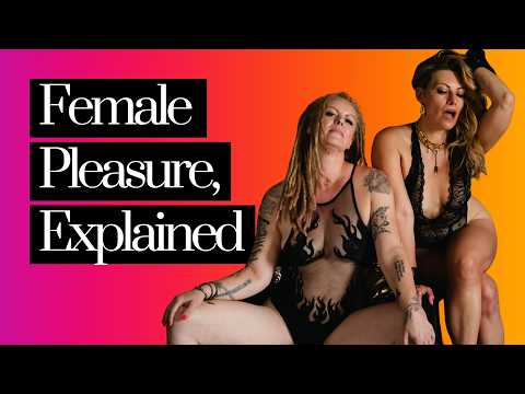The Pussy Episode (Part 2): Anatomy, Arousal & the Truth About Female Pleasure