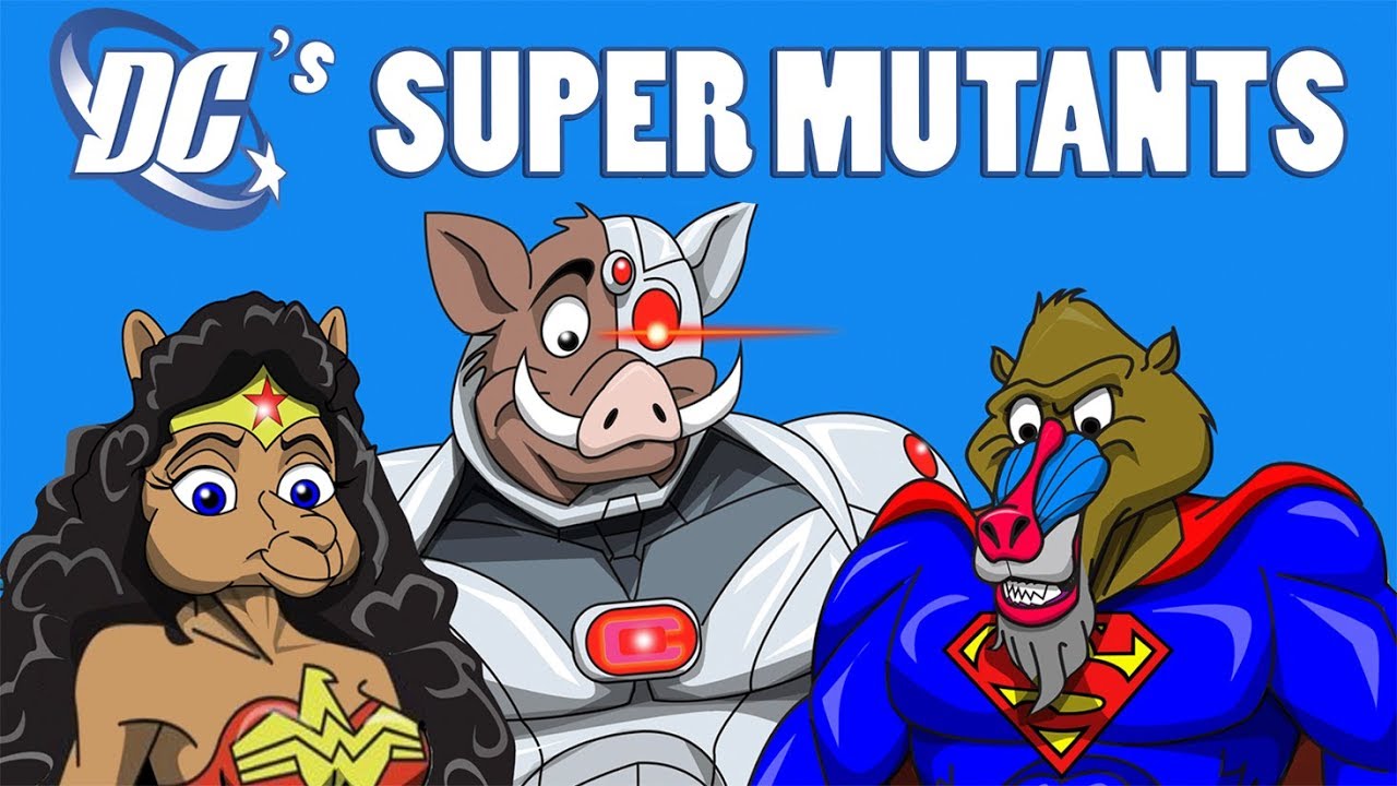 DC's SUPER MUTANTS Part 1 - YouTube
