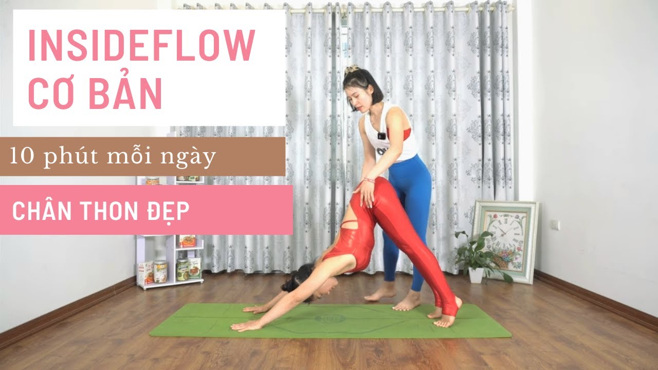 Tư thế Insideflow cơ bản - Chân Thon đẹp | Hà Lee Yoga - YouTube