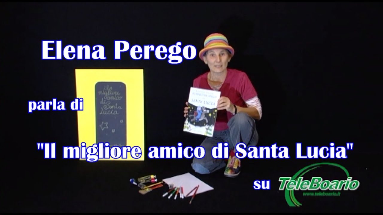 Elena Perego parla di "Il migliore amico di Santa Lucia" su TeleBoario ...