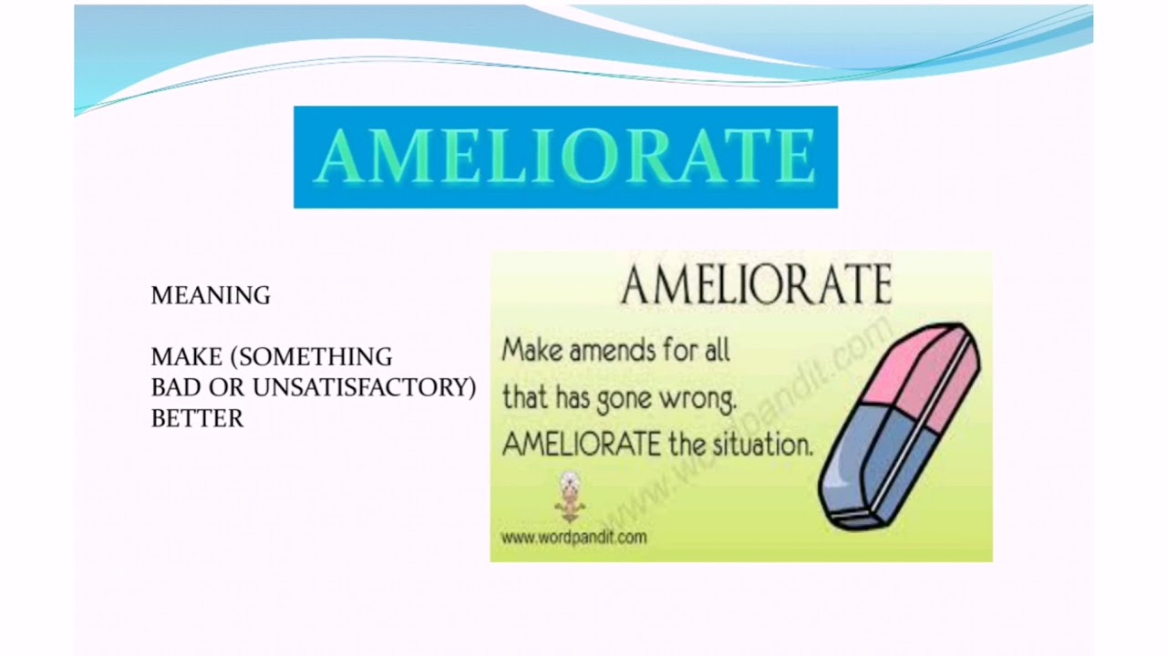 Ameliorate Meaning With Pictures YouTube ameliorate-meaning-with-pictures-youtube