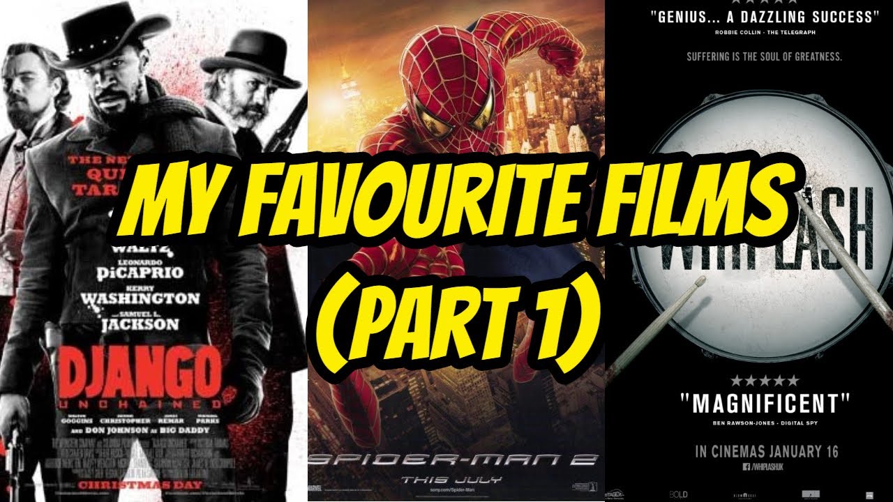 My Favourite Films (Part 1) - YouTube