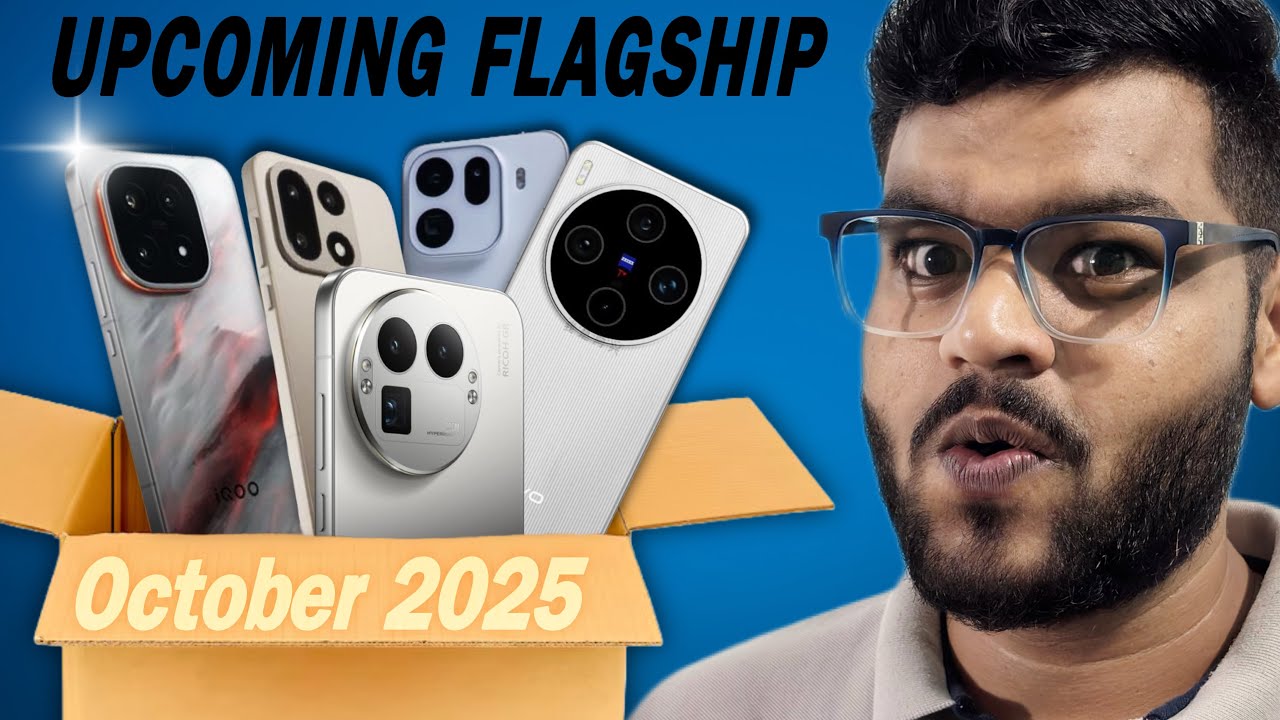 Upcoming Flagship Phone October 2025 |Best Smartphones Launches in ...