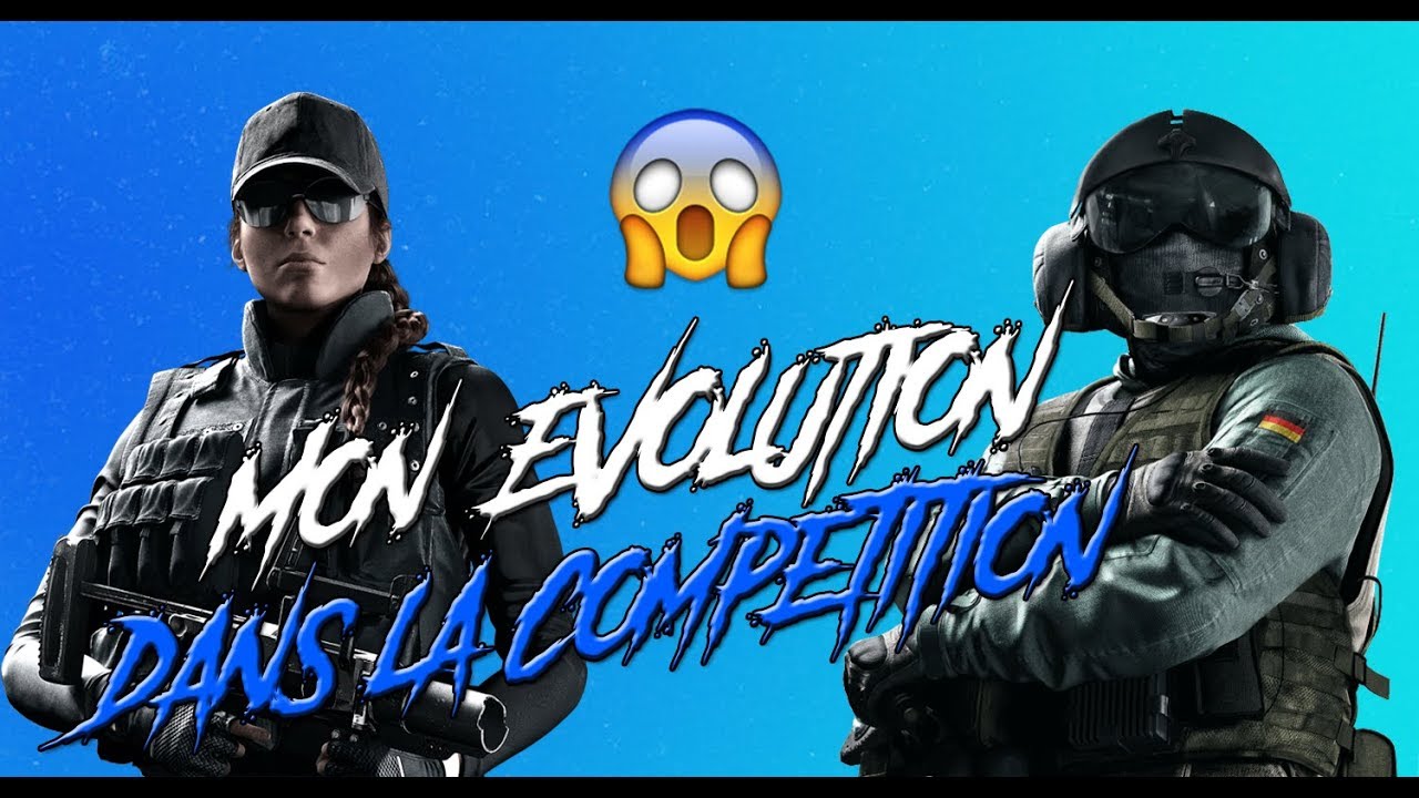 MON EVOLUTION - Rainbow Six Siege - YouTube