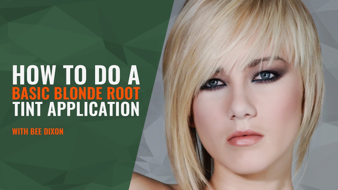 HOW TO DO A BASIC BLONDE ROOT TINT APPLICATION - YouTube