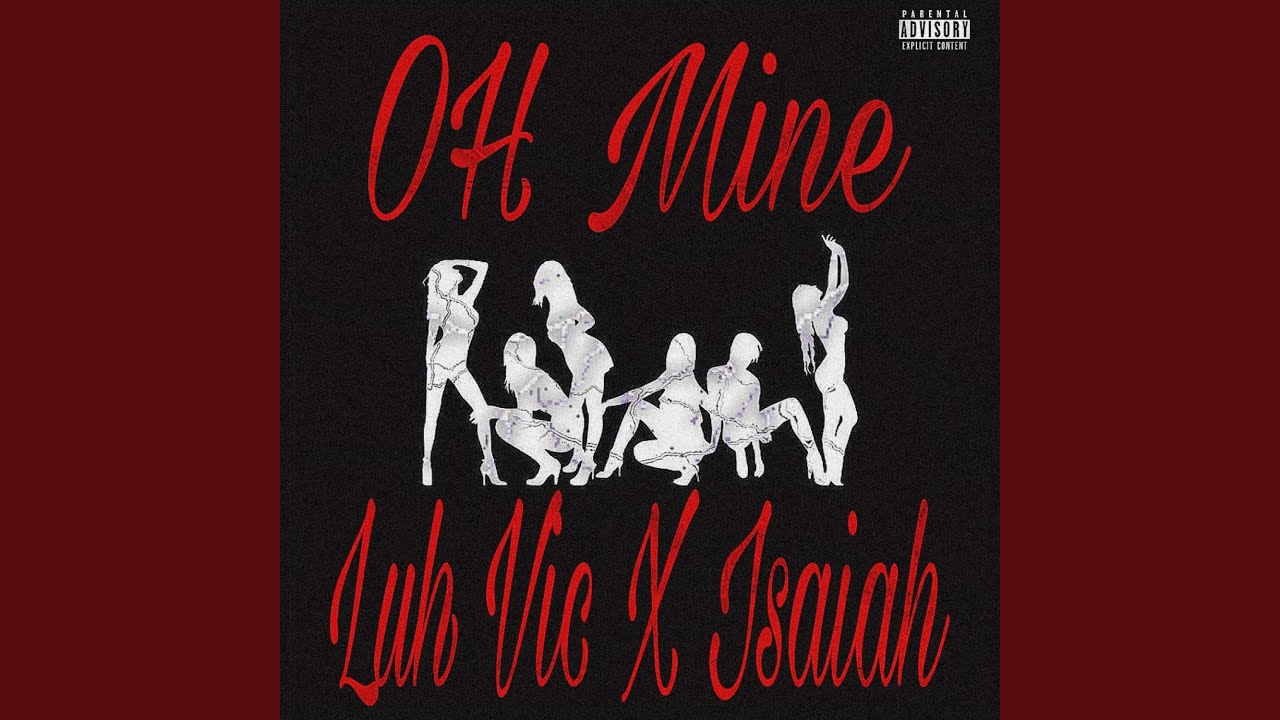 OH MINE (feat. Isaiah) - YouTube
