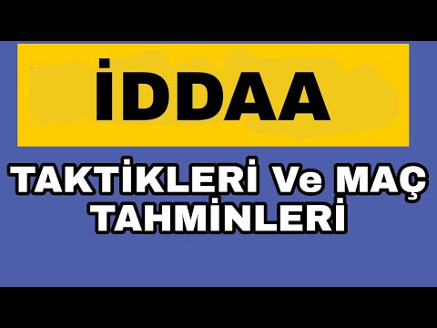 İddia Ediyorum İddaa Programında Yüksek Oranla Tek Maç Kazanma Taktiği! İddaa tahmini