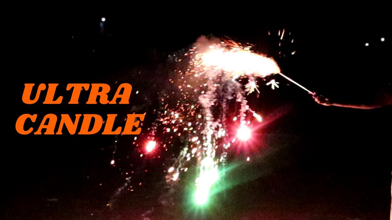 Ultra Candle | Crackers Show Time | CST | - YouTube