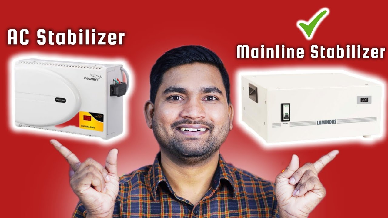 Mainline Stabilizer Vs AC Stabilizer | Which should you buy? | AC ...