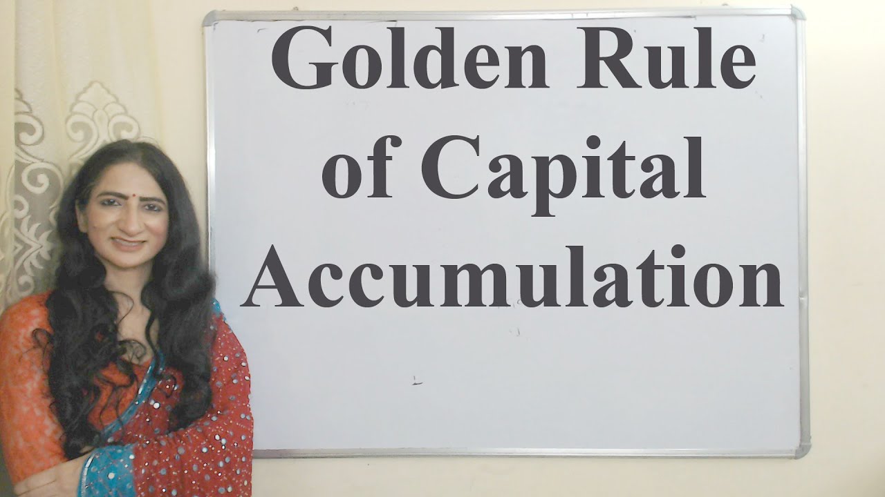 Golden Rule of Capital Accumulation - YouTube