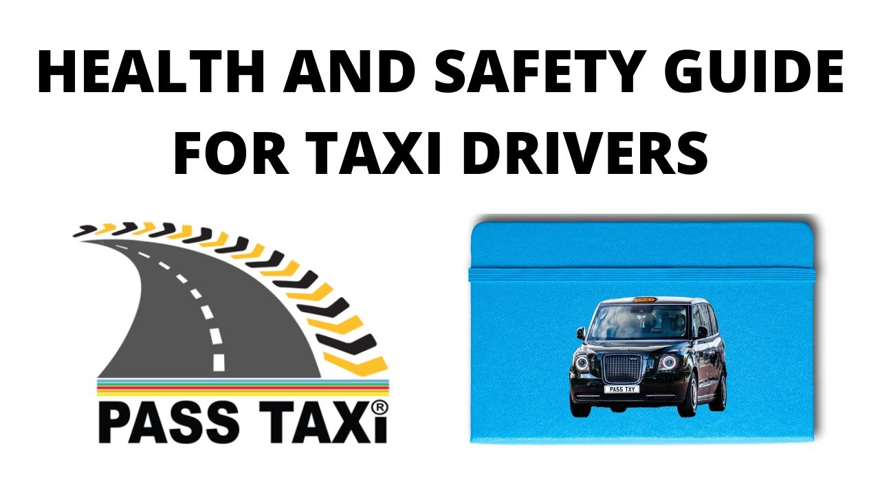 Health and Safety Guide for Taxi Drivers | Video 1 | PASS TAXI - YouTube