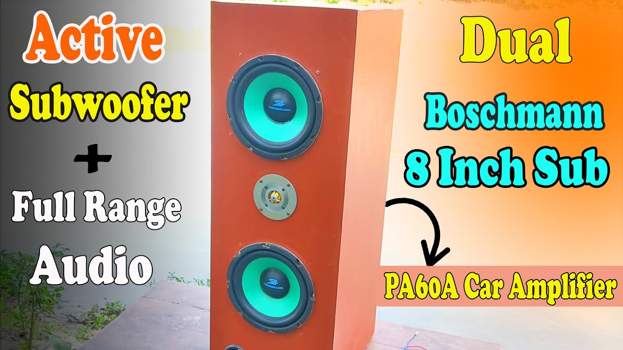 DIY High Power Ultra Bass Active Dual Subwoofer | PA60A | Boschmann 8 ...