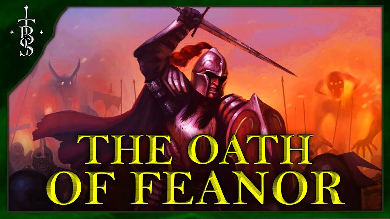 What Was So Bad About The OATH OF FEANOR? | The Days that Shook Middle ...