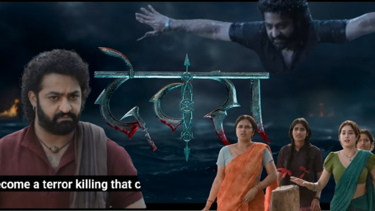 DEVARA MOVIE /DEVRA MOVIE TRAILOR - YouTube