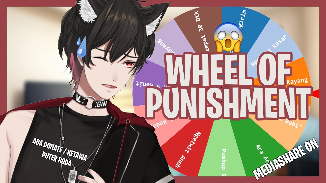 WHEEL OF PUNISHMENT 】Ada Donate atau Aku Ketawa = SPIN DA WHEEL【 Vtuber ...