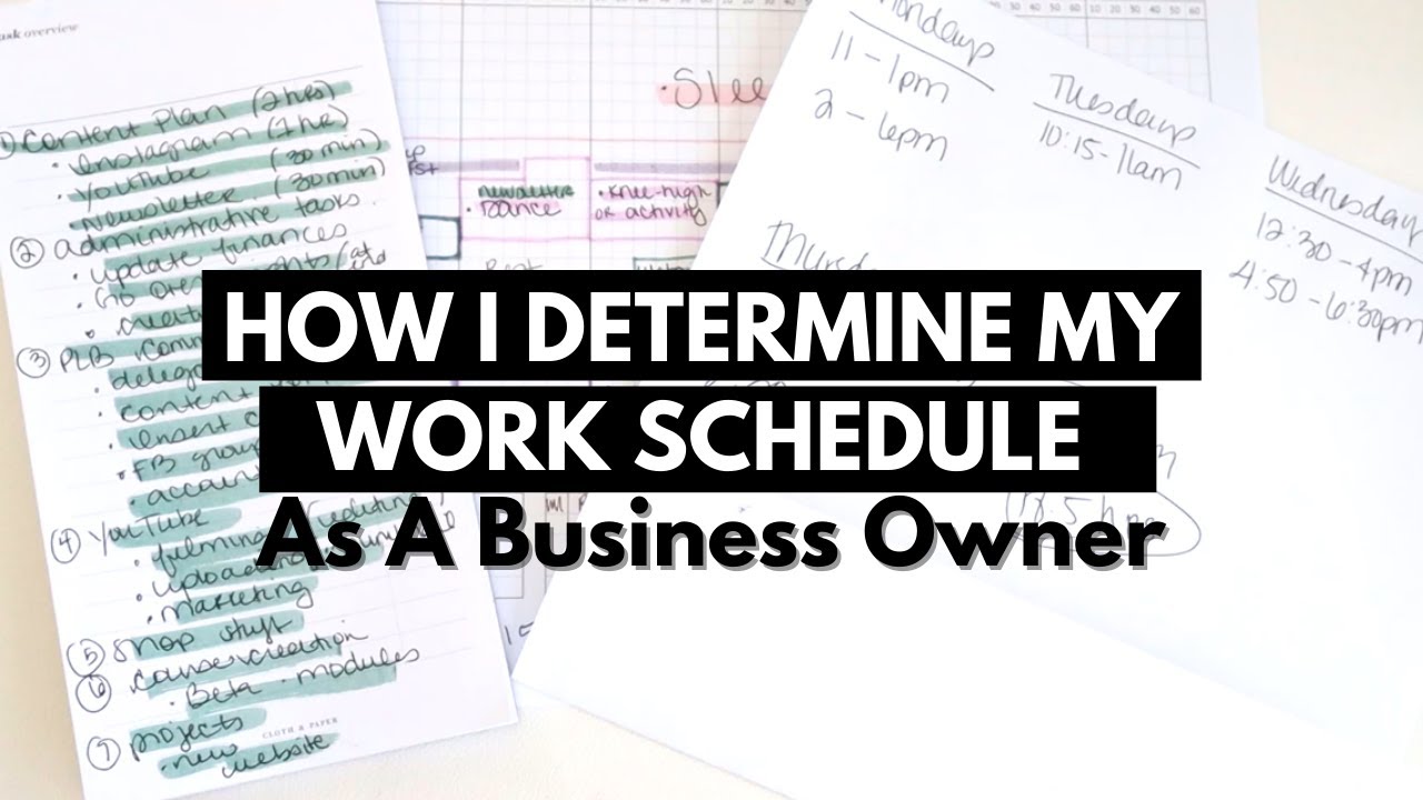 How I Determine My Work Schedule As A Business Owner YouTube How I Determine My Work Schedule As A Business Owner YouTube