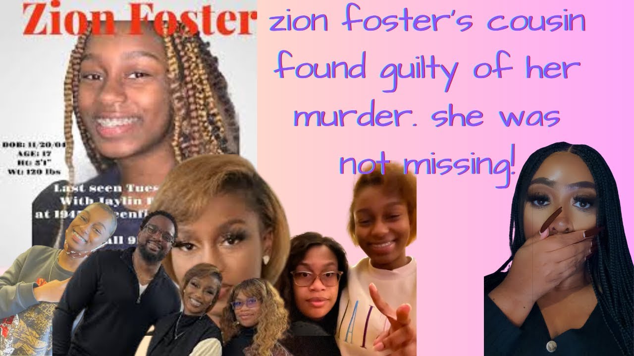 Zion Foster's cousin found GUILTY of her murder #zionfoster # ...